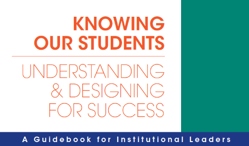 Knowing Our Students: Understanding & Designing for Success - Advising ...